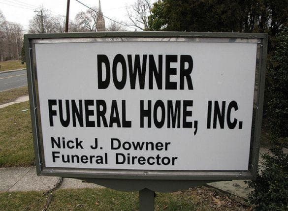 22 Morbidly Funny Funeral Home Signs