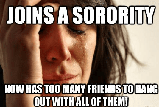 28 Hilarious Sorority Girls Memes That Are Too Real