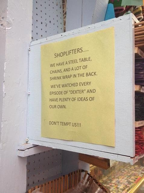 Funny Shop Notices That Would Get Your Attention