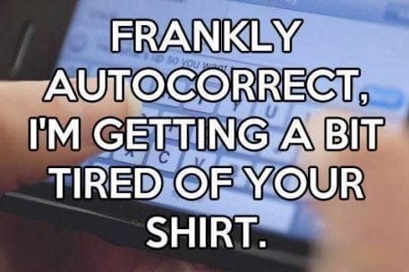 14 Spot-On Memes About Autocorrect We Can All Relate To
