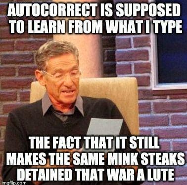 14 Spot-On Autocorrect Memes We Can All Relate To