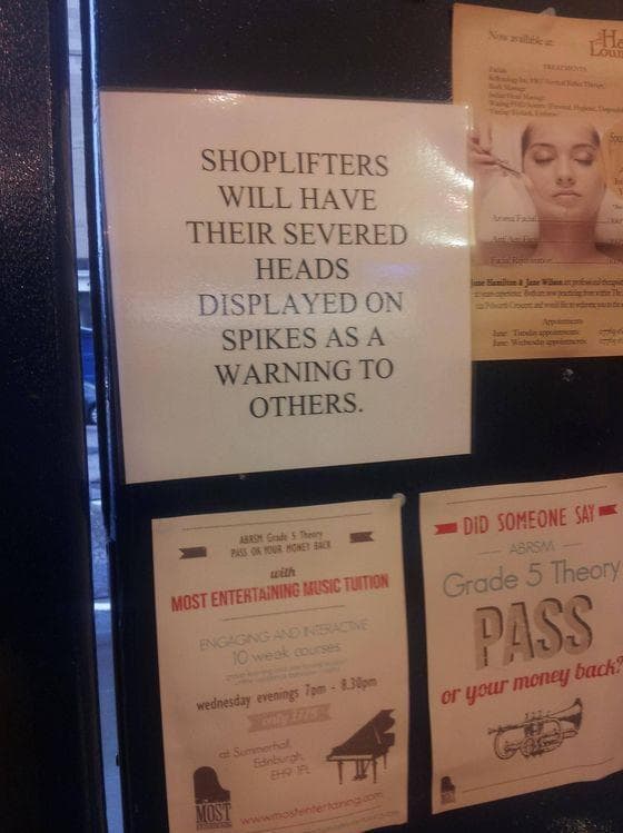 Funny Warning Signs For Shoplifters That Would Get Your Attention