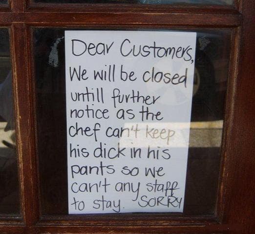 28 Funny "We're Closed" Signs That You Wouldn't Even Be Mad At