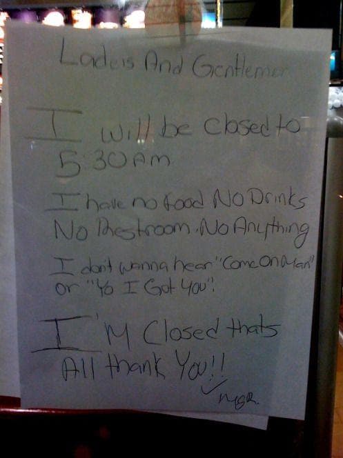 28 Funny "We're Closed" Signs That You Wouldn't Even Be Mad At