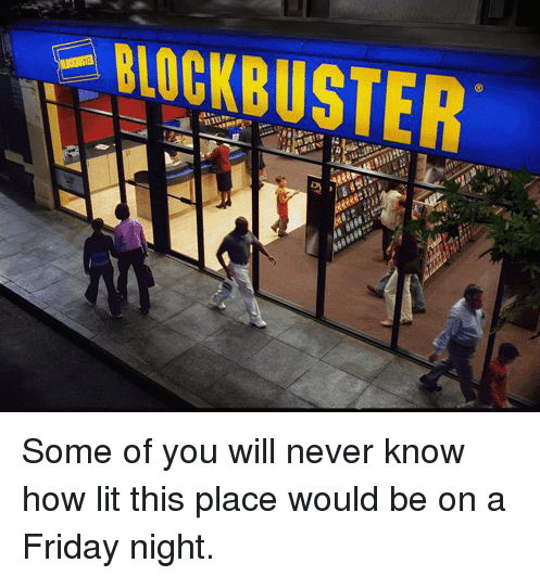28 Blockbuster Memes That Will Give You a Dose of Nostalgia