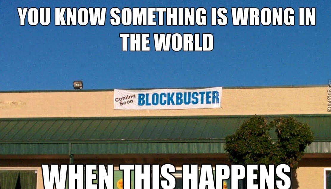 28 Blockbuster Memes That Will Give You a Dose of Nostalgia