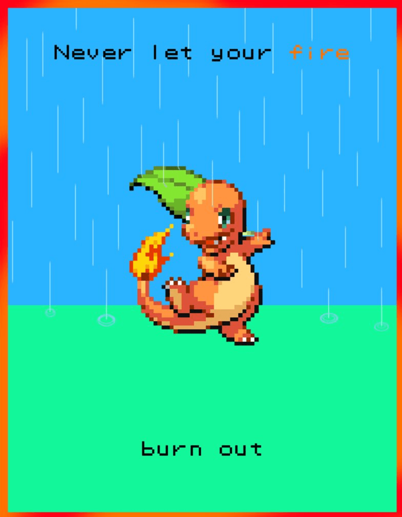 24 Motivational Pokemon Posters That Inspire You To Evolve