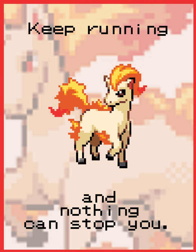 24 Motivational Pokemon Posters That Inspire You To Evolve