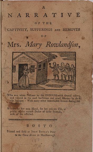 How The Story of Mary Rowlandson Became A Best Seller in 1682