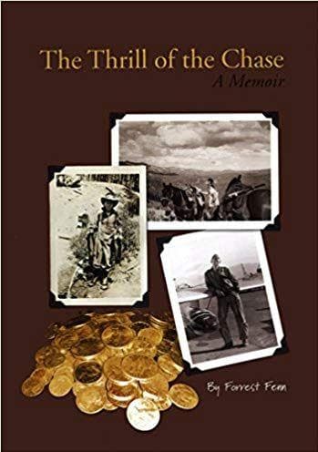 The Perplexing Mystery of the Forrest Fenn Treasure