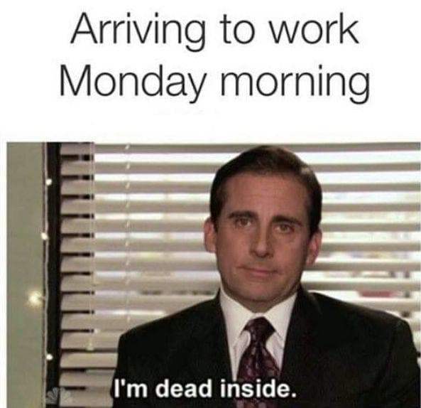 21 Memes That Nail How You Feel About Your Job