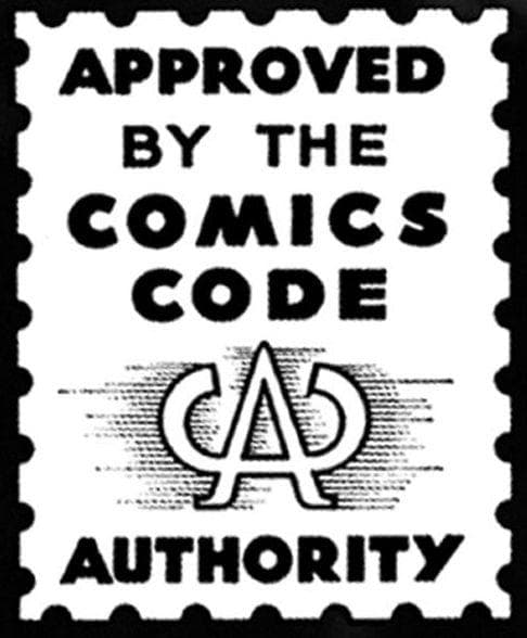 Comics Code Authority History: Remembering When Comics Were The Subject ...