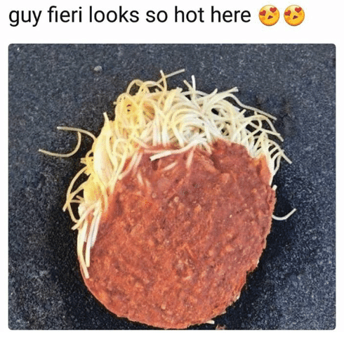 21 Hilarious Guy Fieri Memes Guaranteed To Take You Straight To Flavortown