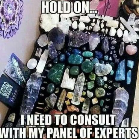 The 18 Funniest Memes About Crystals To Give You Only Good Vibes