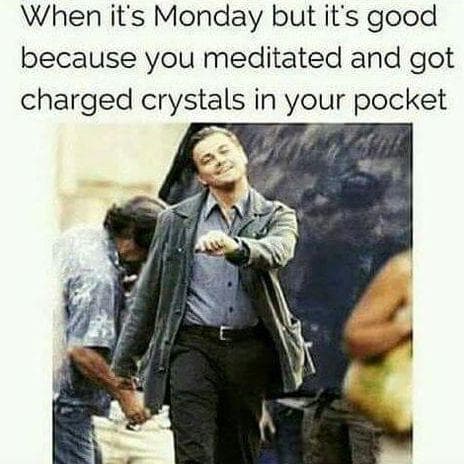 The 18 Funniest Memes About Crystals To Give You Only Good Vibes