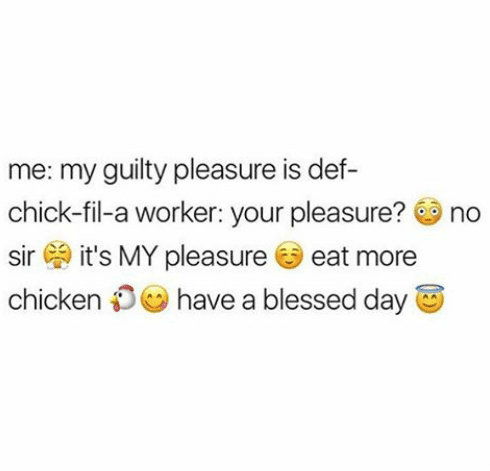 18 Chick-Fil-A Memes That Will Make You Want Chicken Real Bad