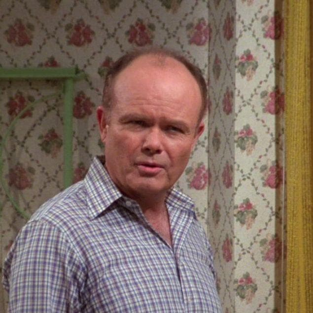 The Best Red Forman Quotes