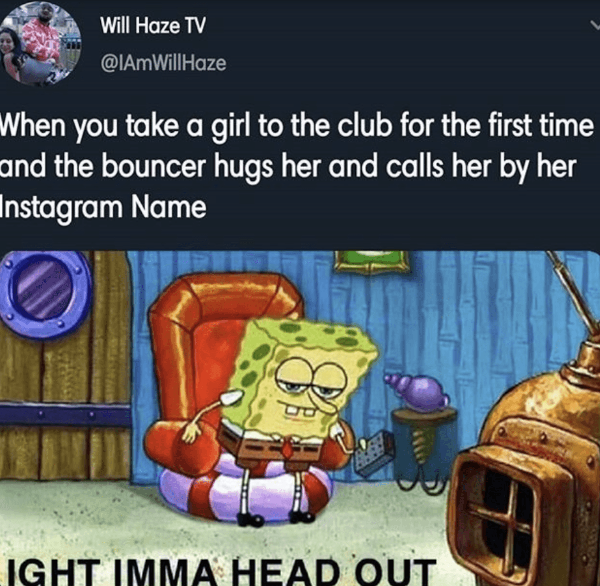 The 17 Funniest 'Ight Imma Head Out' Memes