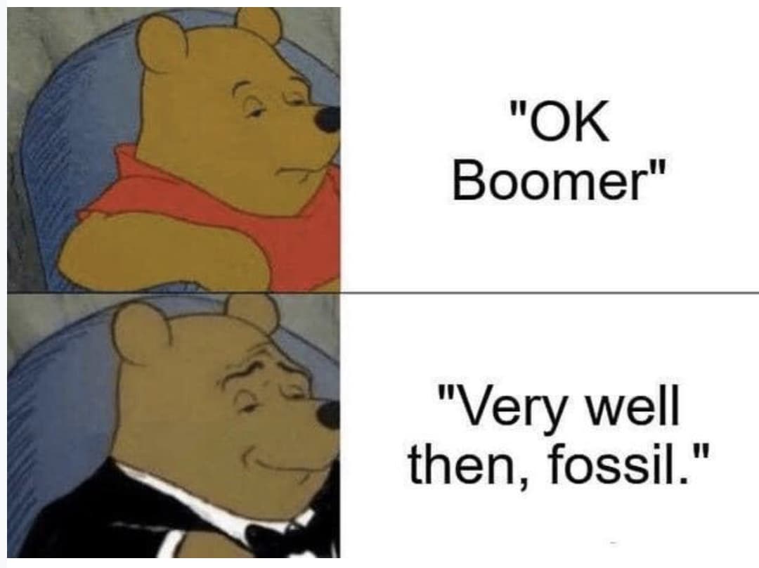 19 Funny 'OK Boomer' Memes To Fuel The War Between Boomers And Millennials