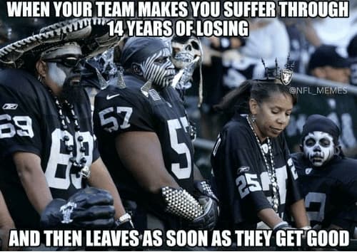 The 25 Funniest Memes For Oakland Raiders Haters, Ranked