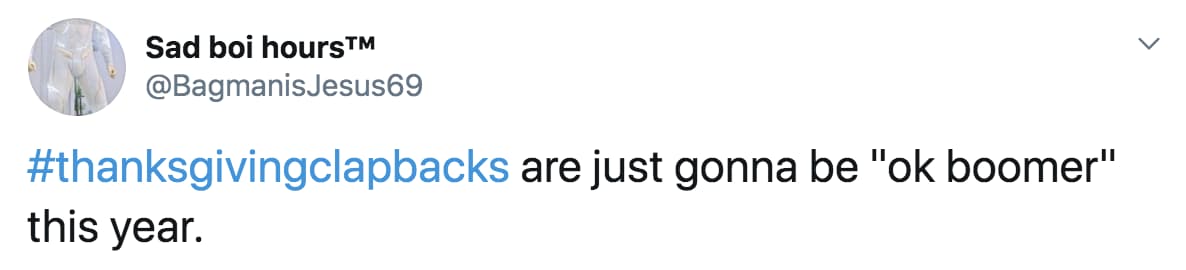 The Funniest Thanksgiving Clapbacks We Could Find To Prepare For The ...