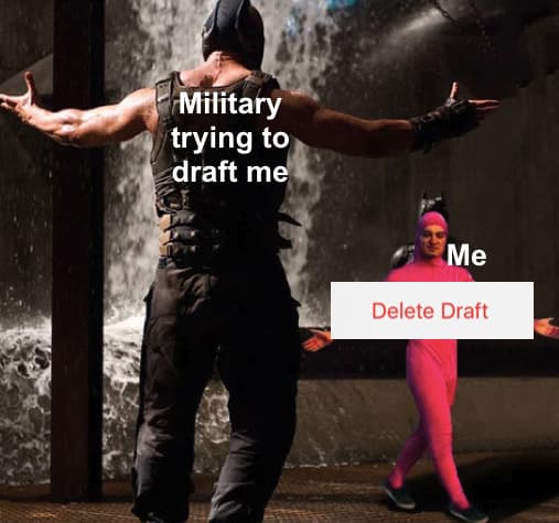 22 Memes The Internet Made To Cope With The Prospect Of Getting Drafted ...