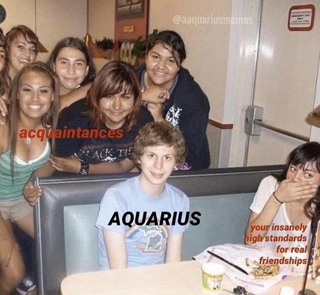 The Funniest Memes That Describe What It's Like To Be An Aquarius in 2020