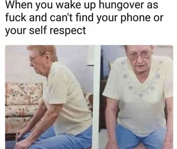 26 Memes About Being Hungover That Almost Everyone Can Unfortunately ...