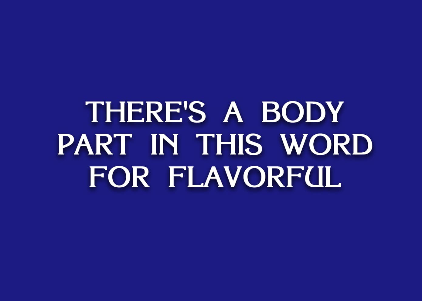 25 Of The Most Difficult Jeopardy! Questions From One Season That ...