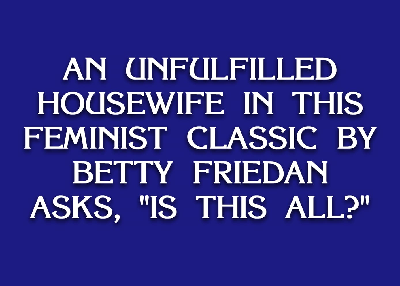 25 Of The Most Difficult Jeopardy! Questions From One Season That ...