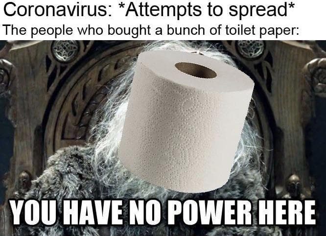 Need Toilet Paper Memes