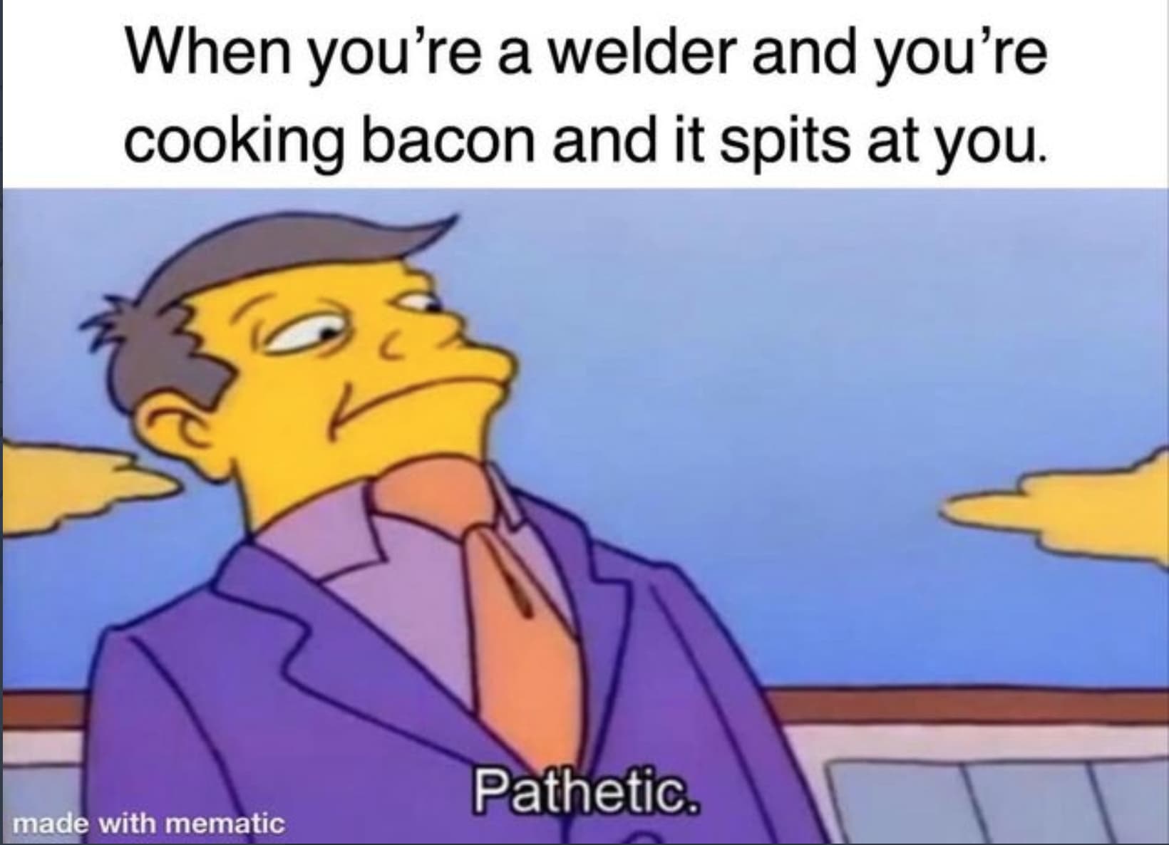 27 Funny Welding Memes For The Welder In Your Life