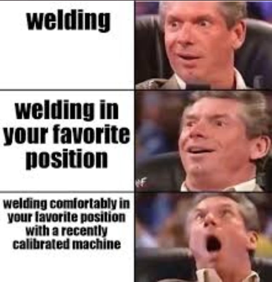 27 Funny Welding Memes For The Welder In Your Life