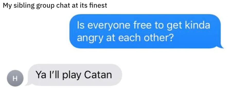27 'Settlers Of Catan' Memes That Perfectly Capture How Intense Game ...