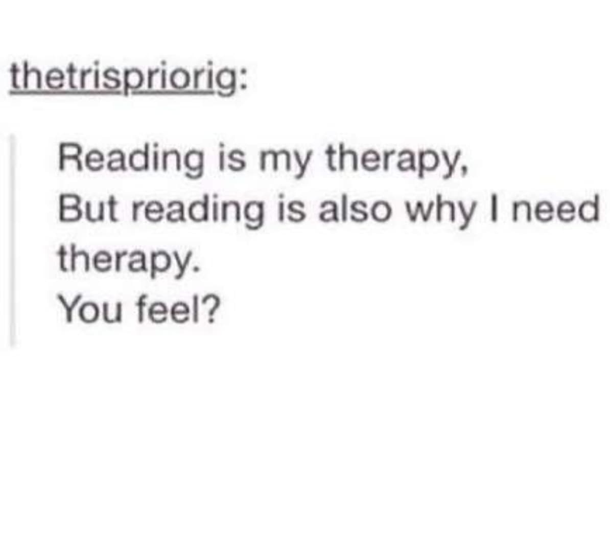 22 Memes About Reading That Only Bookworms Will Appreciate