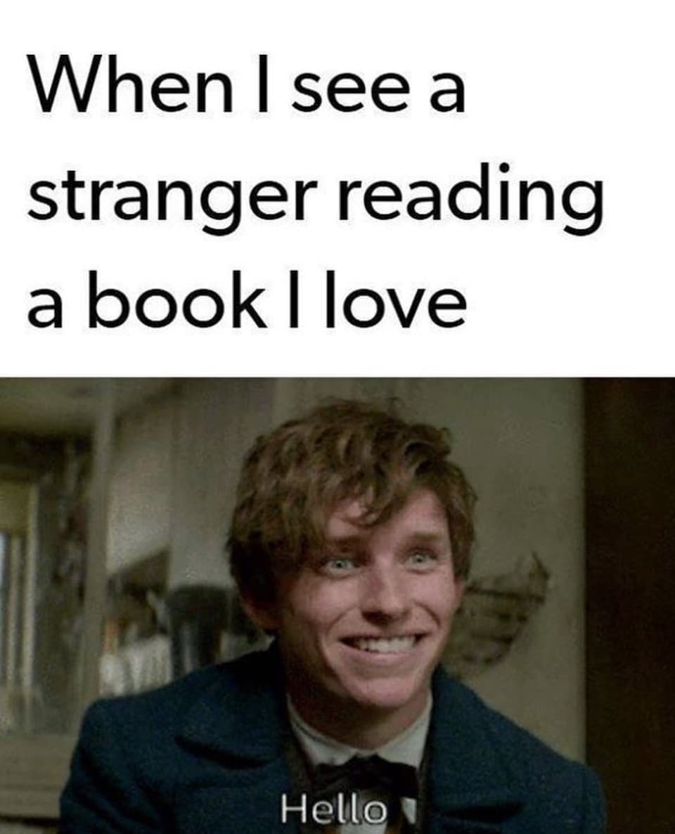22 Memes About Reading That Only Bookworms Will Appreciate