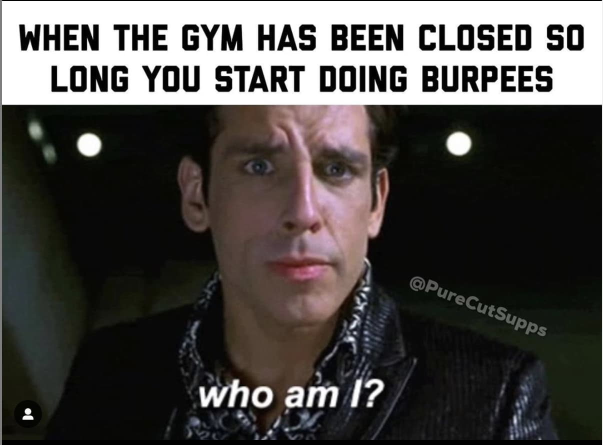 Hilarious Memes About Gyms Being Closed Due To The Pandemic That Are ...