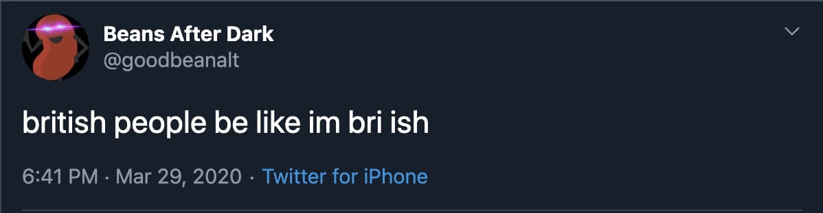 25 Hilarious Tweets From Beans After Dark, Twitter's Funniest Account