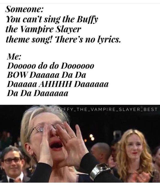 22 'Buffy' Memes That Totally Slay
