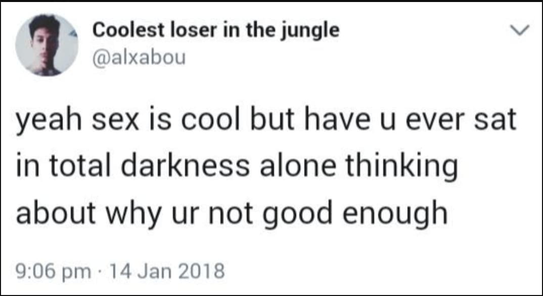 31 Memes That Only People Who Love Self-Deprecation Will Appreciate
