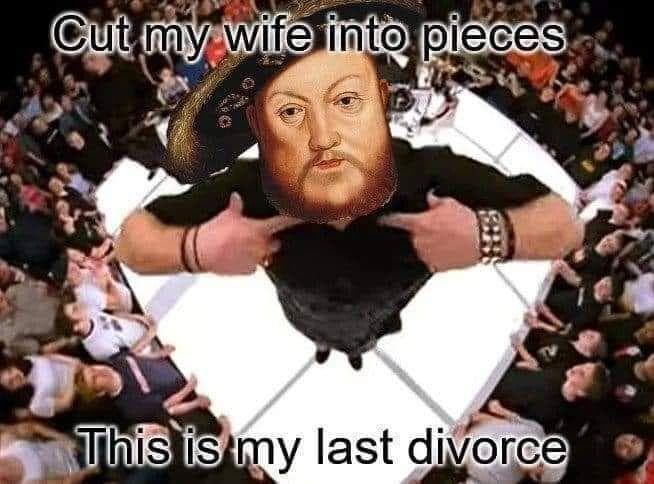 16 Henry VIII Memes That'll Have You Laughing Your Head Off