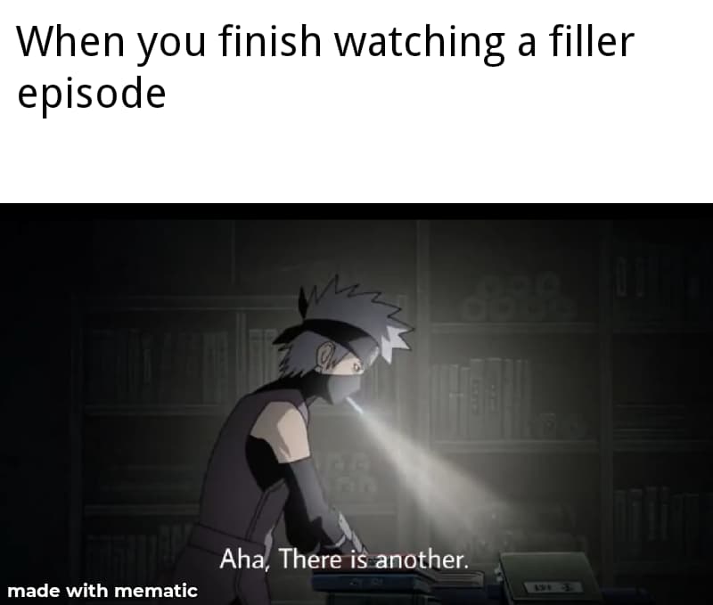 25 Hilarious Memes About Naruto Fillers That Are Way Too Accurate