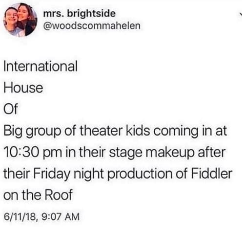 Funny Broadway Memes That Only Theater Kids Will Understand