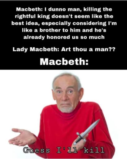 Macbeth Memes That Make Our Cauldrons Bubble