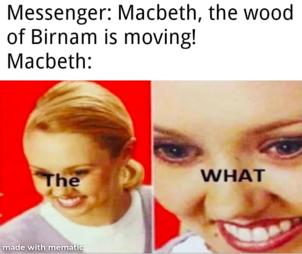 Macbeth Memes That Make Our Cauldrons Bubble