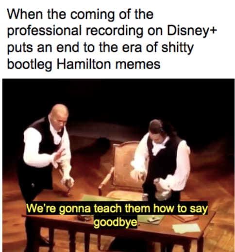 27 'Hamilton' Memes That Only Real Fans Of The Musical Will Appreciate
