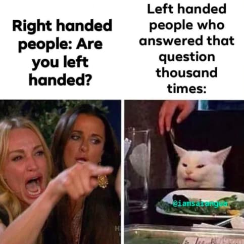 Relatable Memes That Only Left-Handed People Will Understand