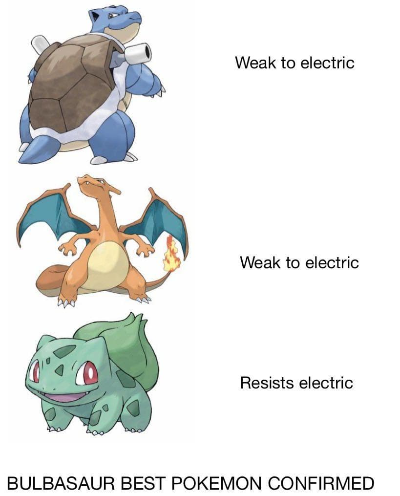 21 Memes For People Who Know Bulbasaur Is The Best Starter Ever