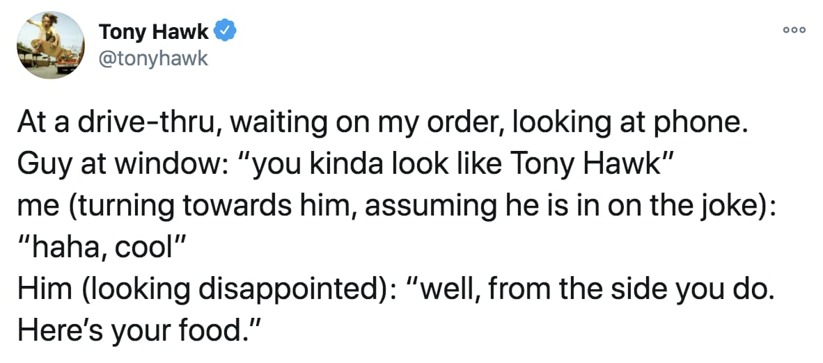 33 Tweets That Prove Tony Hawk Is One Of The Funniest People To Follow