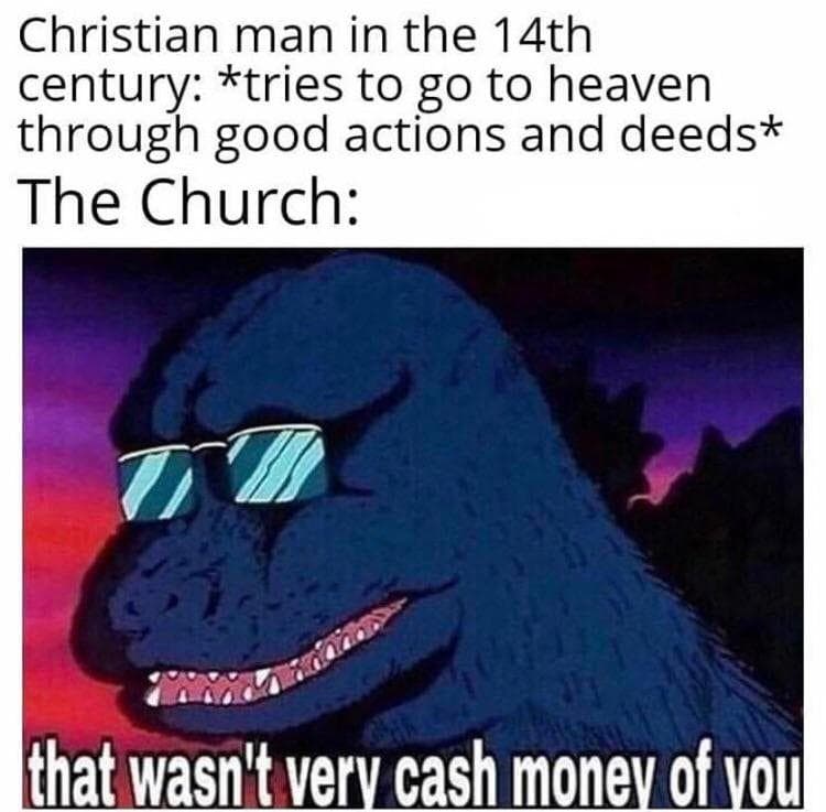 Stupidly Brilliant Protestant Reformation Memes That Only History Nerds ...